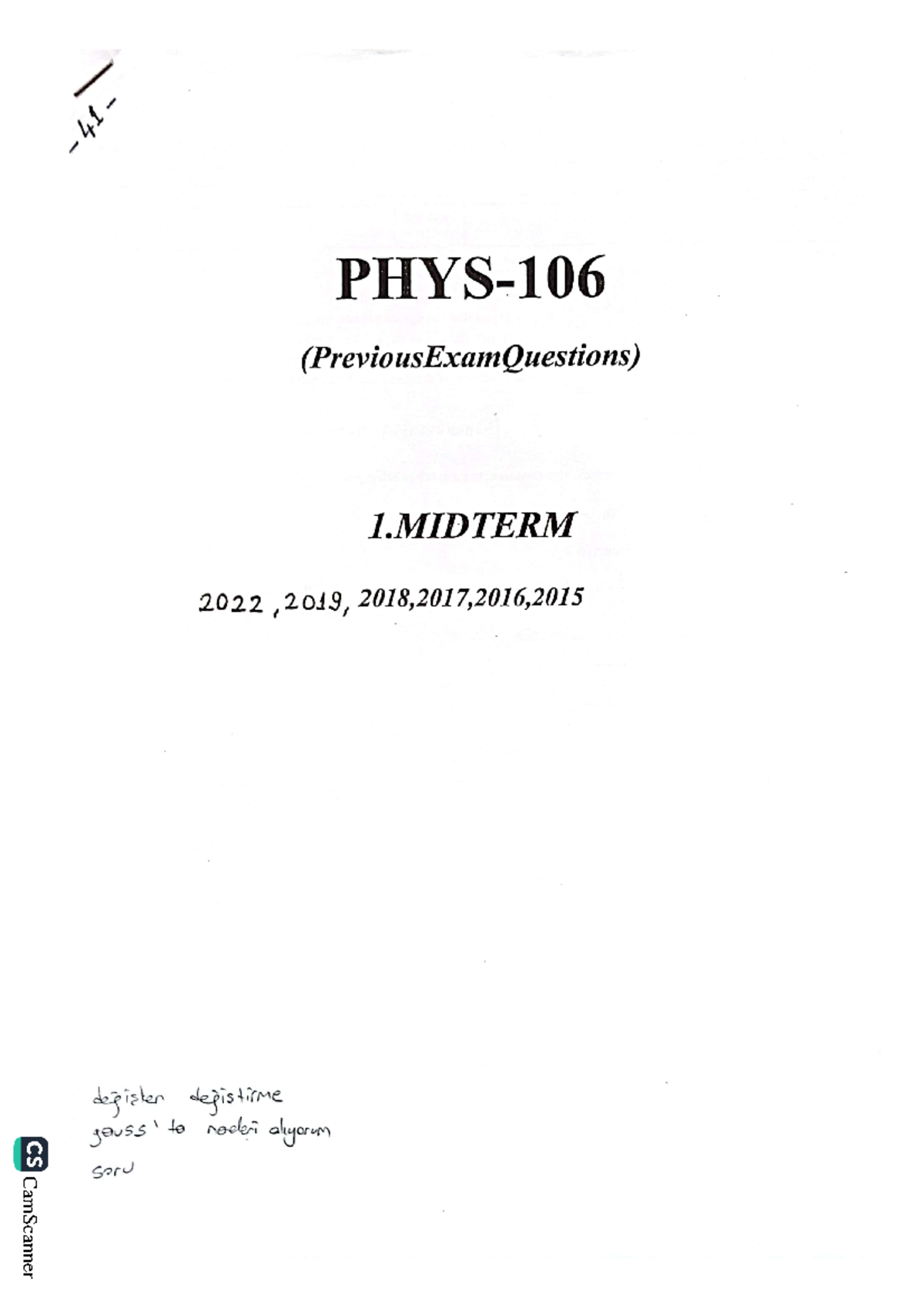 PHYS 106 MT1 PEQ 2015-2022 - his (PreviousExamQuestions) 1 2022 2019, 2018,2017,2016,2015 ...