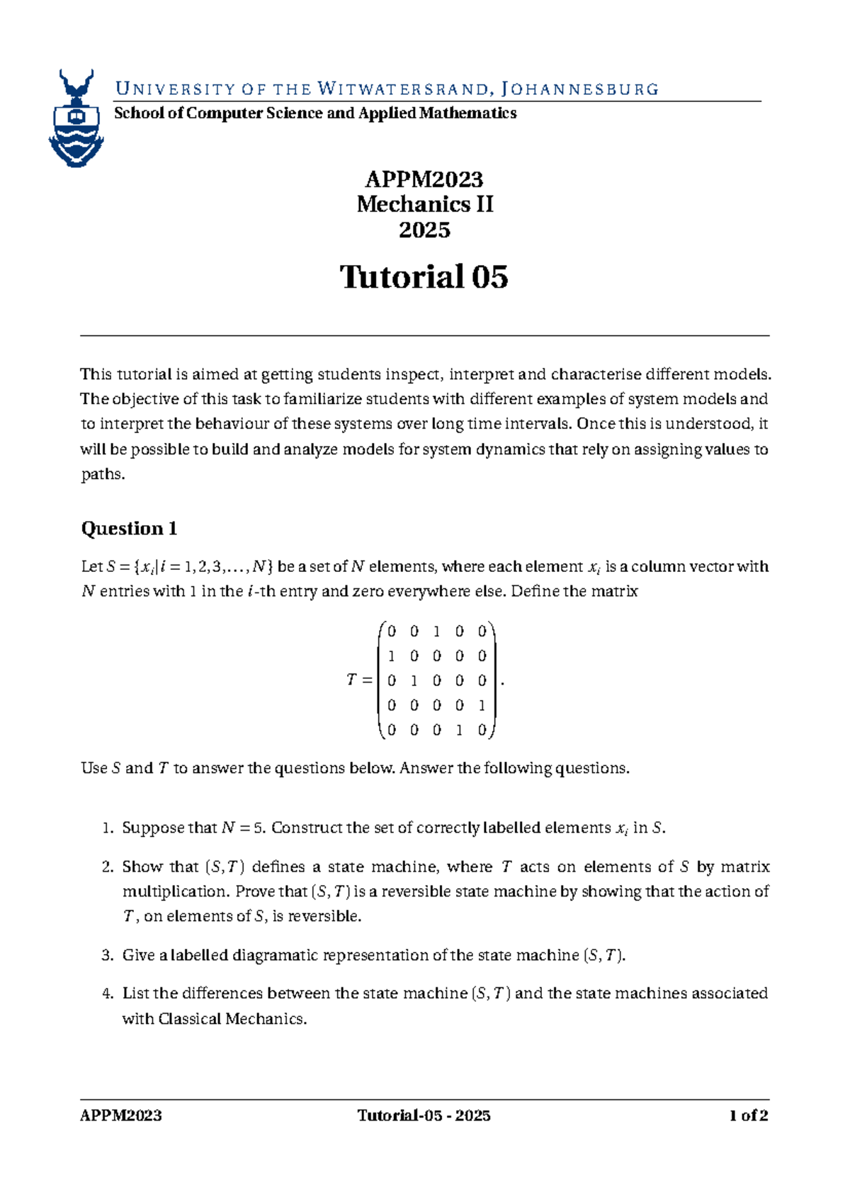 APPM2023 Mechanics II 2025 Tutorial 05: State Machines & Lagrangian Mechanics - Studocu