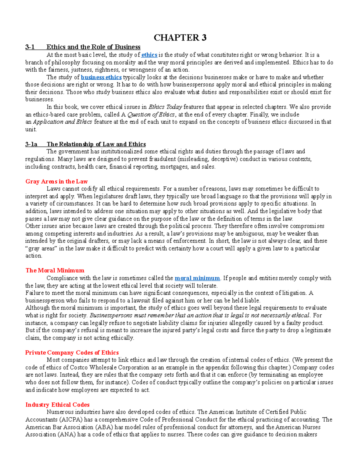 Law and Business Chapter 3 and 4 - CHAPTER 3 3-1 Ethics and the Role of Business At the most ...