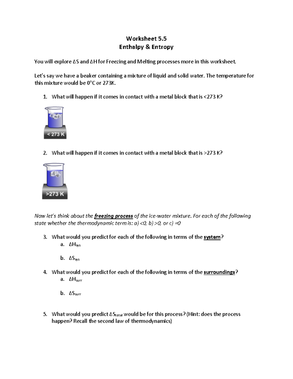 CHEM1061 Worksheet 5: Exploring Enthalpy & Entropy in Phase Changes ...
