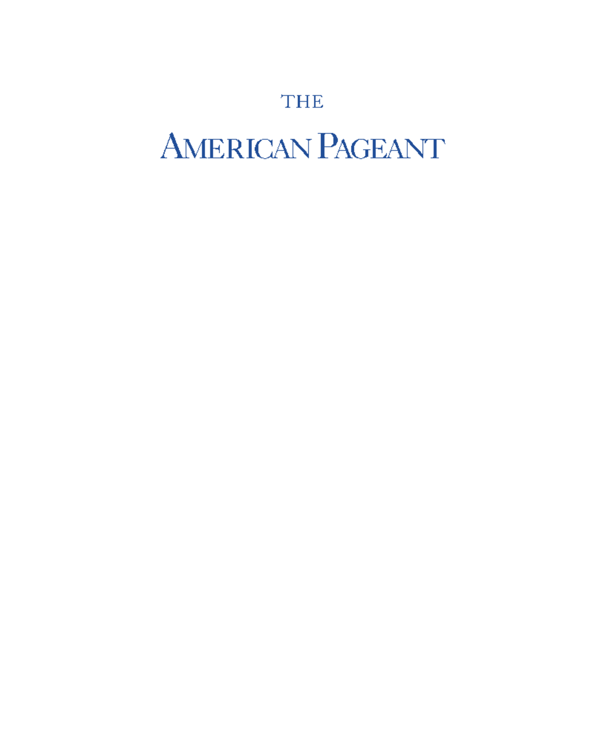 THE AMERICAN PAGEANT: FOUNDING THE NEW NATION (Part 1) - Studocu