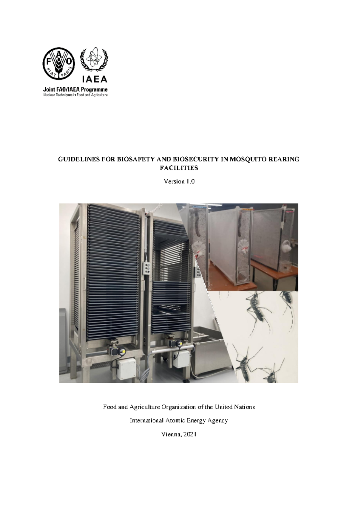Guidelines for Biosafety & Biosecurity in Mosquito Rearing Facilities ...