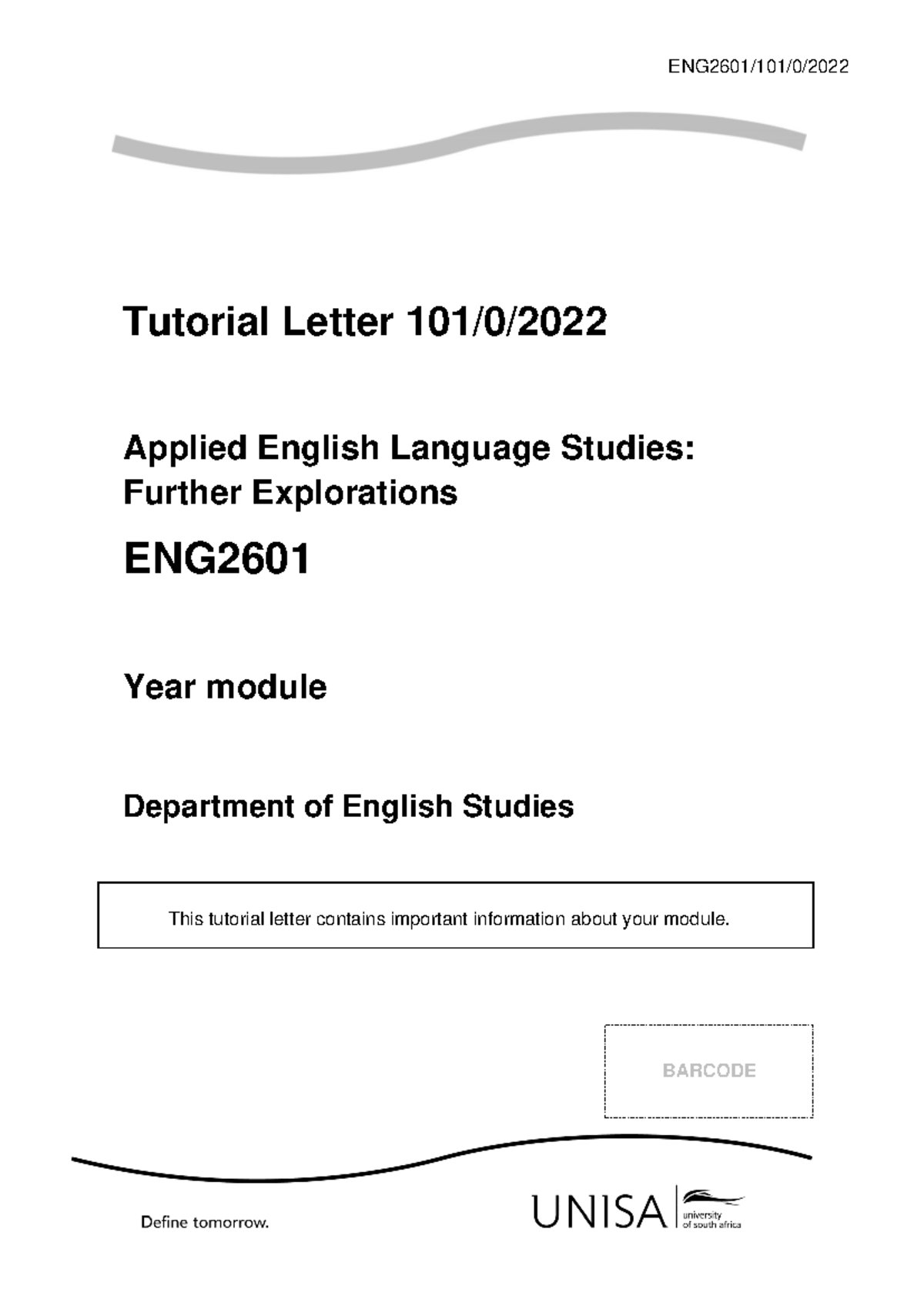 ENG2601 Tutorial Letter 101: Overview and Key Module Information - Studocu