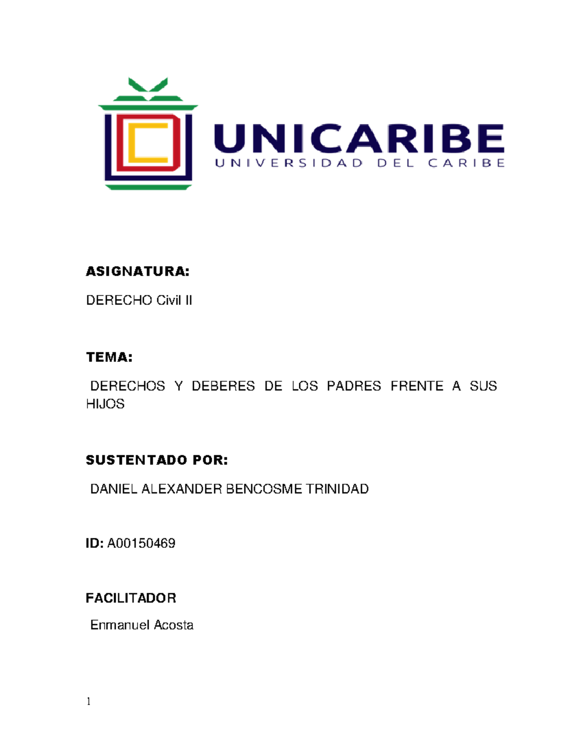 Trabajo Final: Derechos y Deberes de los Padres e Hijos - DERECHO Civil ...