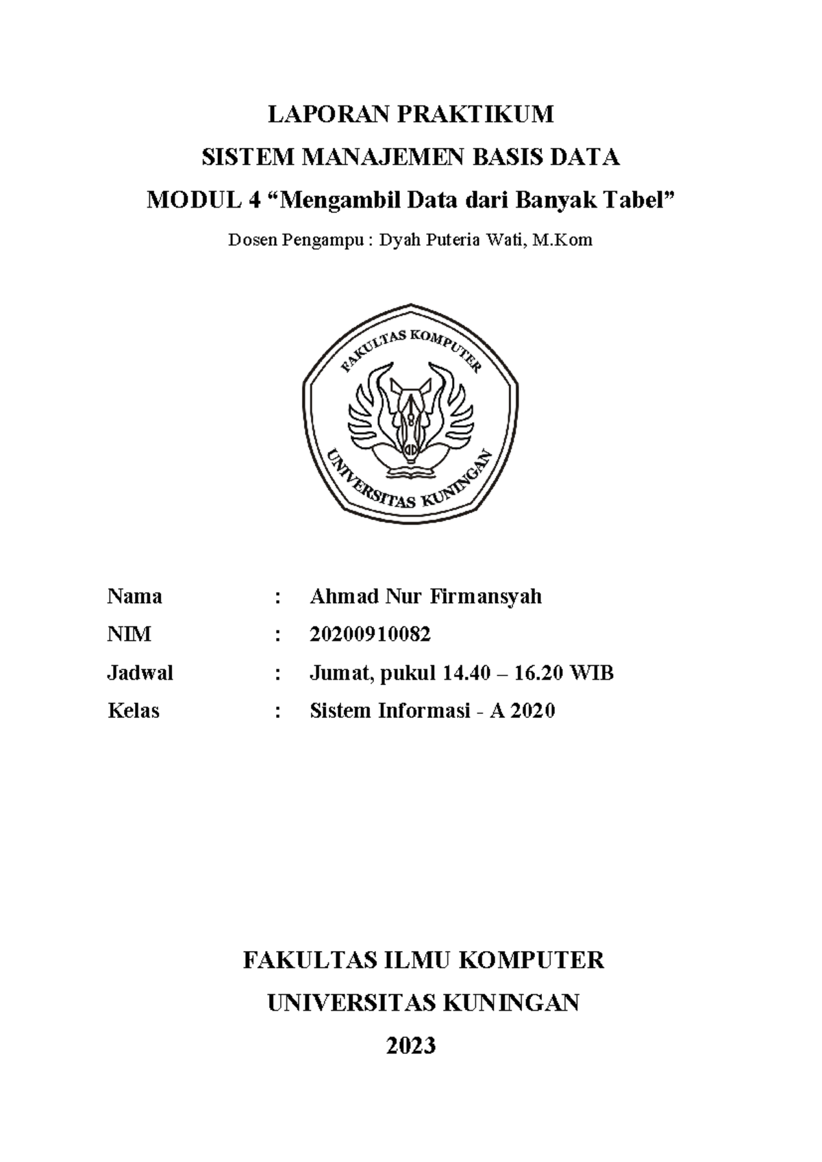 Laporan Praktikum SMBD Modul 4: Mengambil Data dari Banyak Tabel - Studocu