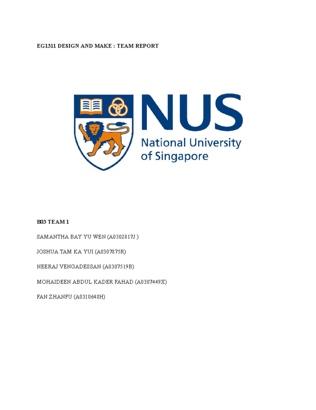 EG1311: B03 Team 1 Design and Make Project Report - Studocu