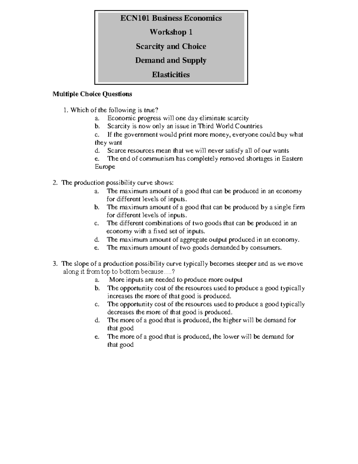 Ecn101 workshop 1 - Scarcity and Choice Demand and Supply Elasticities ...