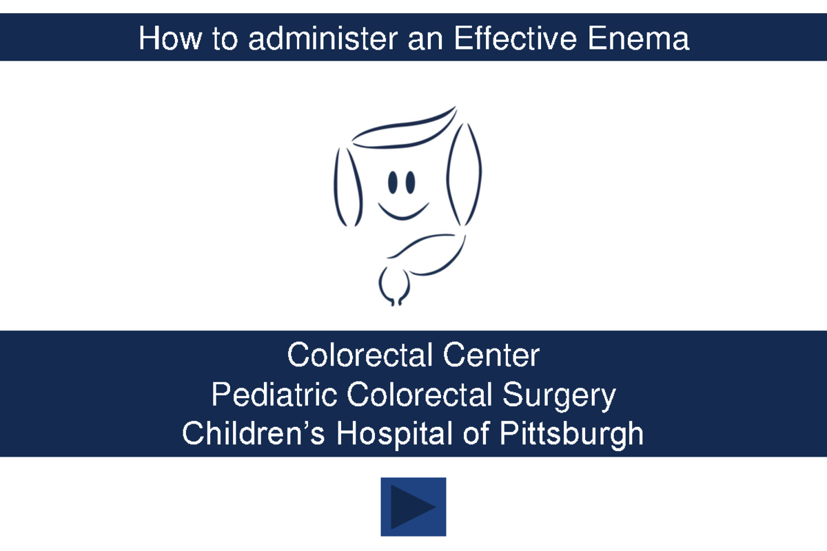 PEDS 101: Enema Administration Procedure for Pediatric Patients - Studocu