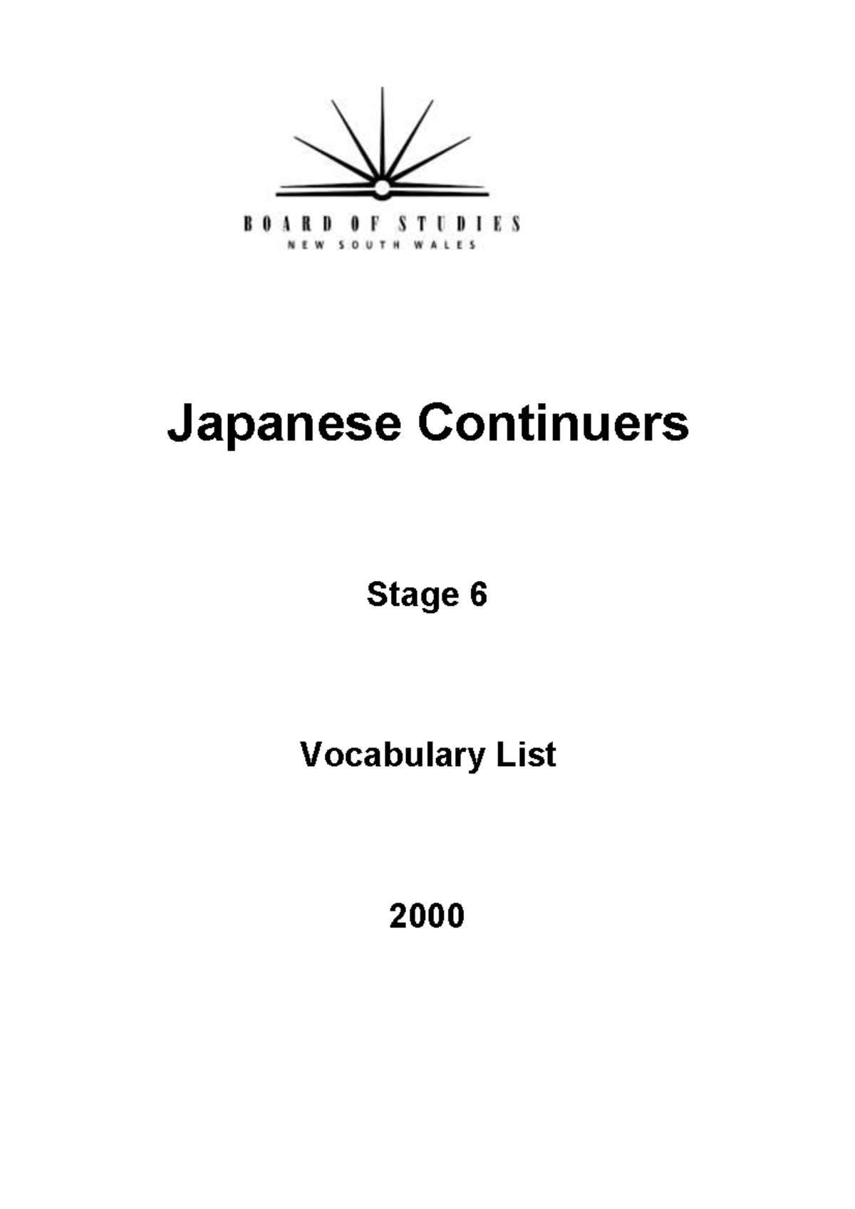 Japanese Continuers Stage 6 Vocabulary List for Study - Studocu