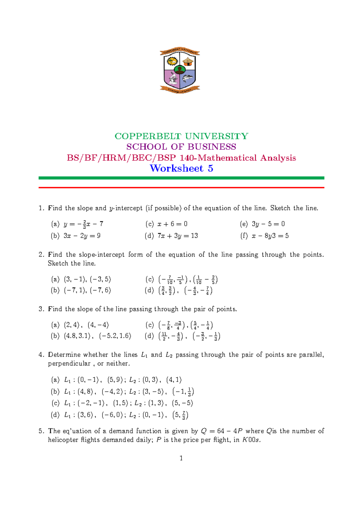 COPPERBELT UNIVERSITY SCHOOL OF BUSINESS Analysis Worksheet 5 Solutions ...