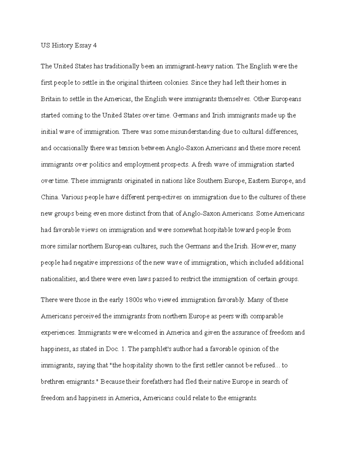 US History Essay 4 - The English were the first people to settle in the ...