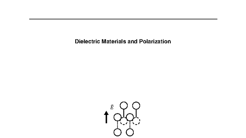 Dielectric Materials and Polarization - Chapter 6 Notes - Studocu