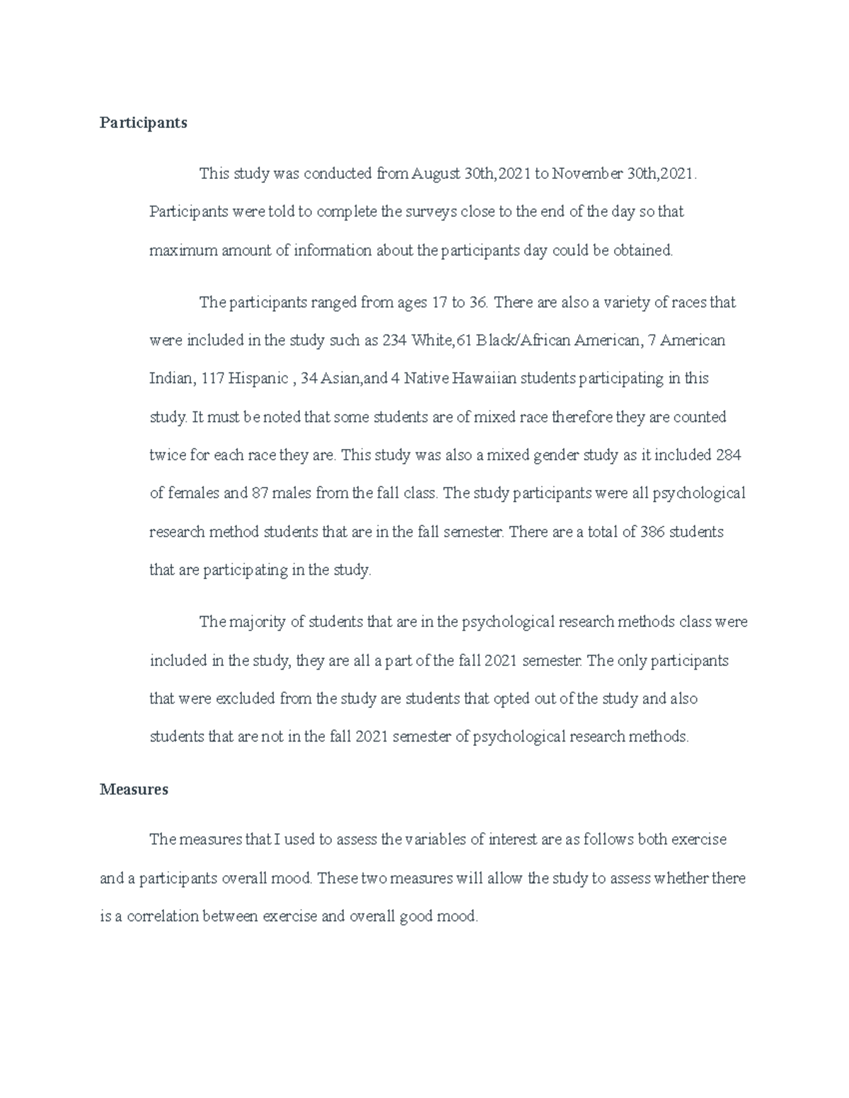 Research paper rough draft - Participants This study was conducted from ...