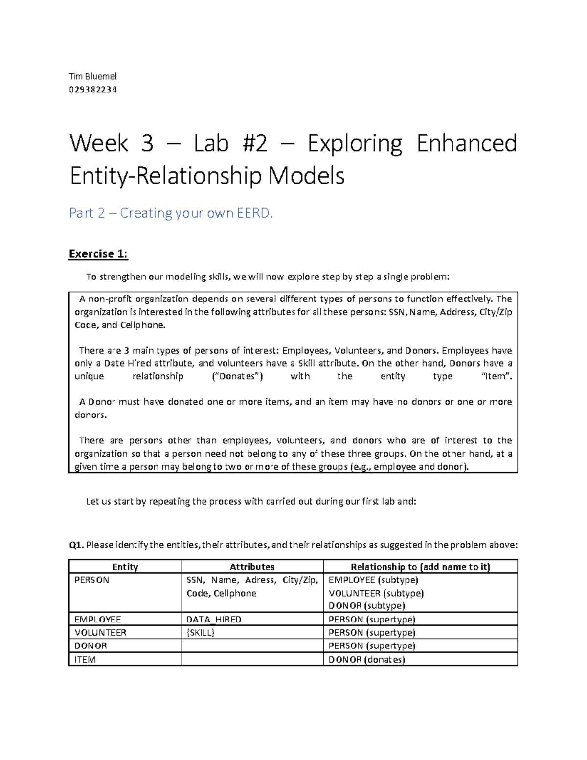 Database Management LAB 02 - Tim Bluemel 029382234 Week 3 Lab Exploring Enhanced Models Part 2 ...