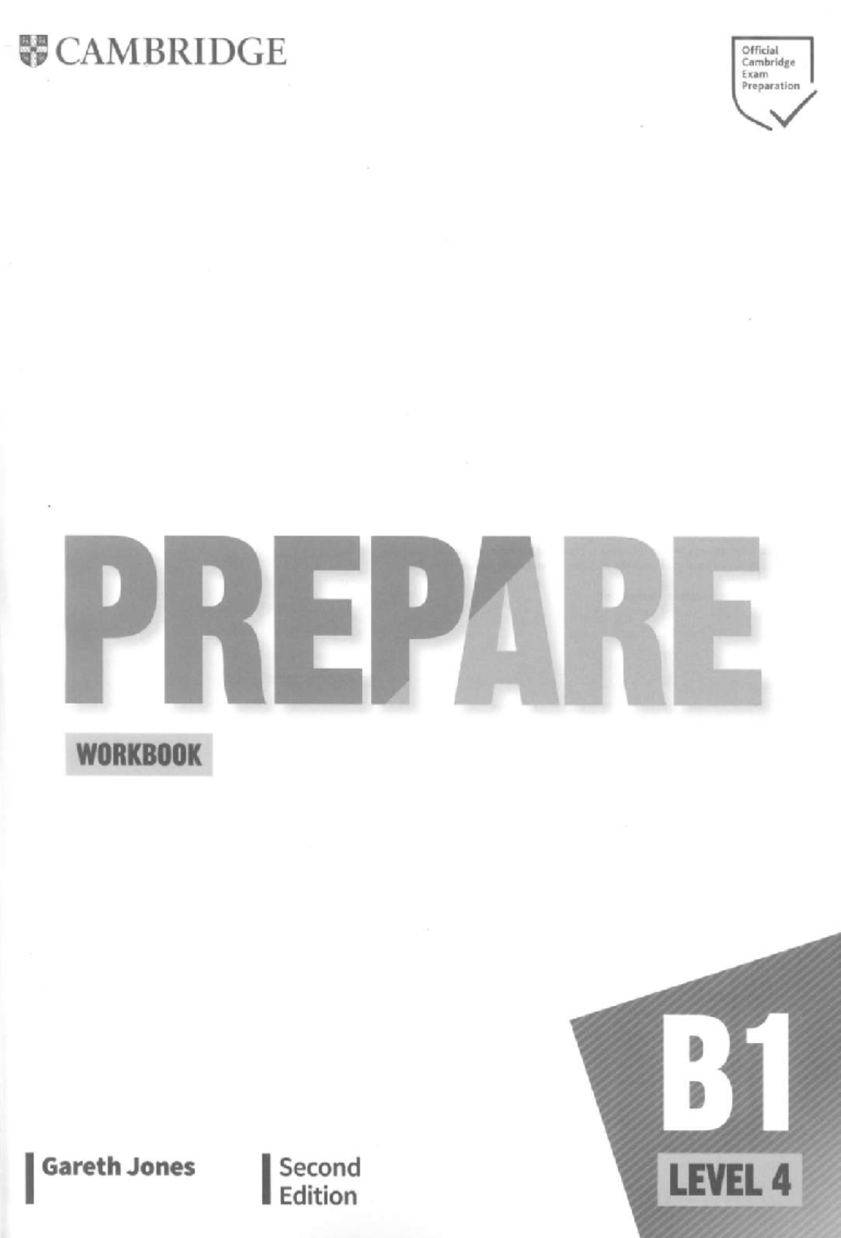 Prepare 2nd Level 4 B1 Workbook - Cambridge Exam Notes - Studocu