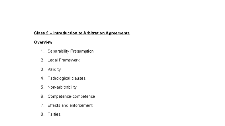 Class 2 - Overview of Arbitration Agreements: Key Principles and Validity - Studocu