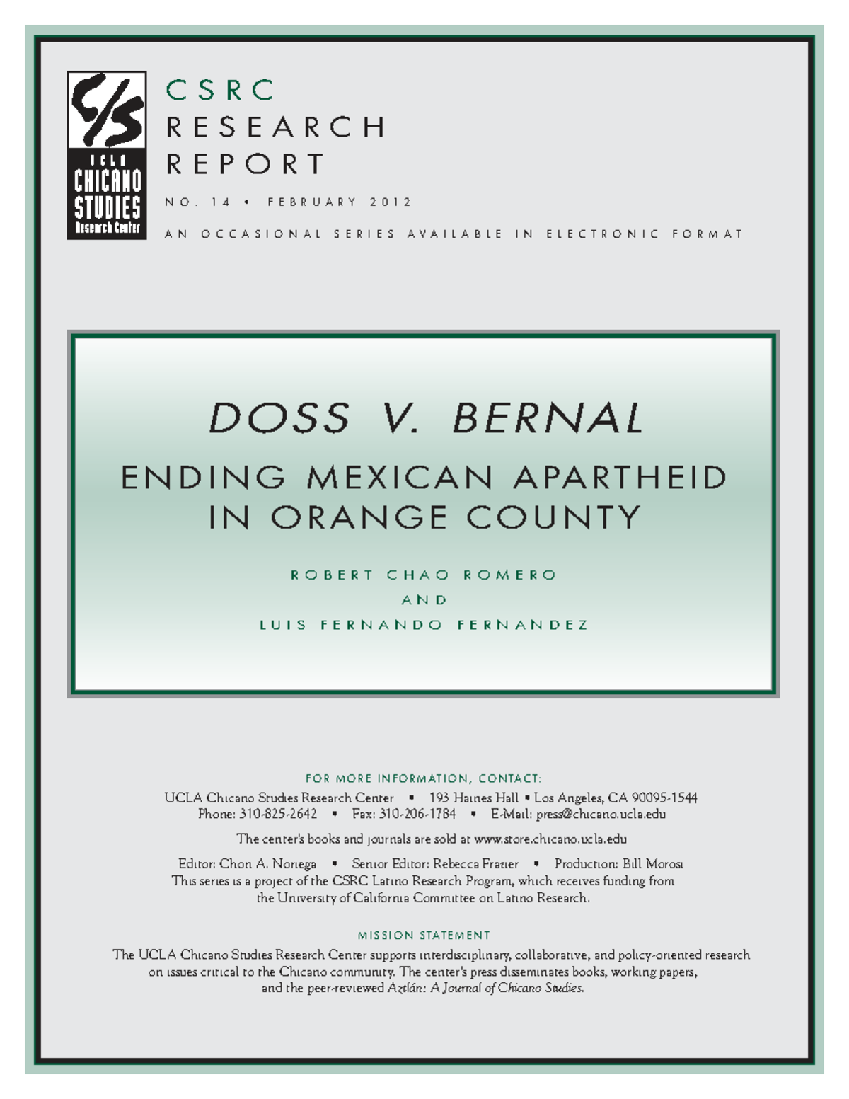 CSRC Research Report: Doss v. Bernal - Ending Mexican Apartheid in OC ...