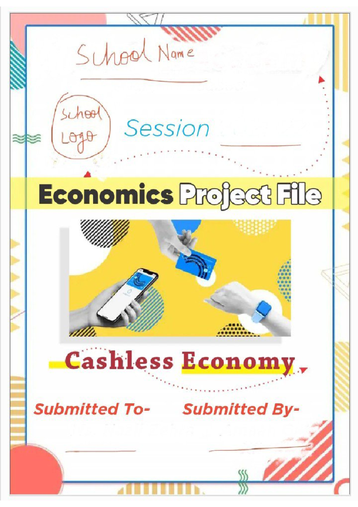 Cashless Economy Project File - Class XII Economics - Studocu