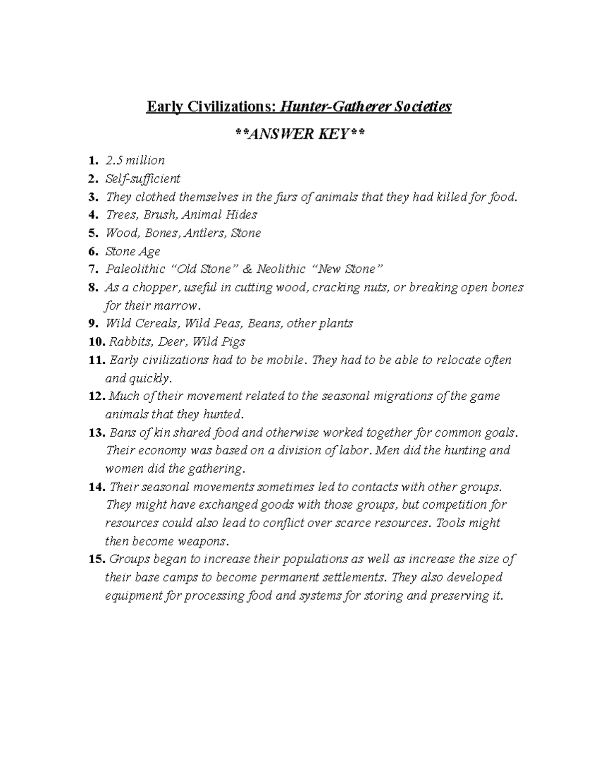 Early Civilizations Hunter Gatherers - Early Civilizations: Hunter ...