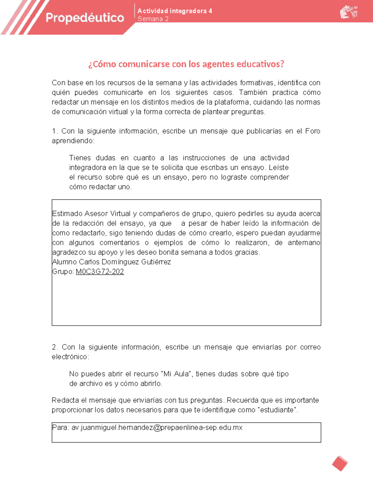 Actividad Integradora 4 - Semana 2: Comunicación con Agentes Educativos ...