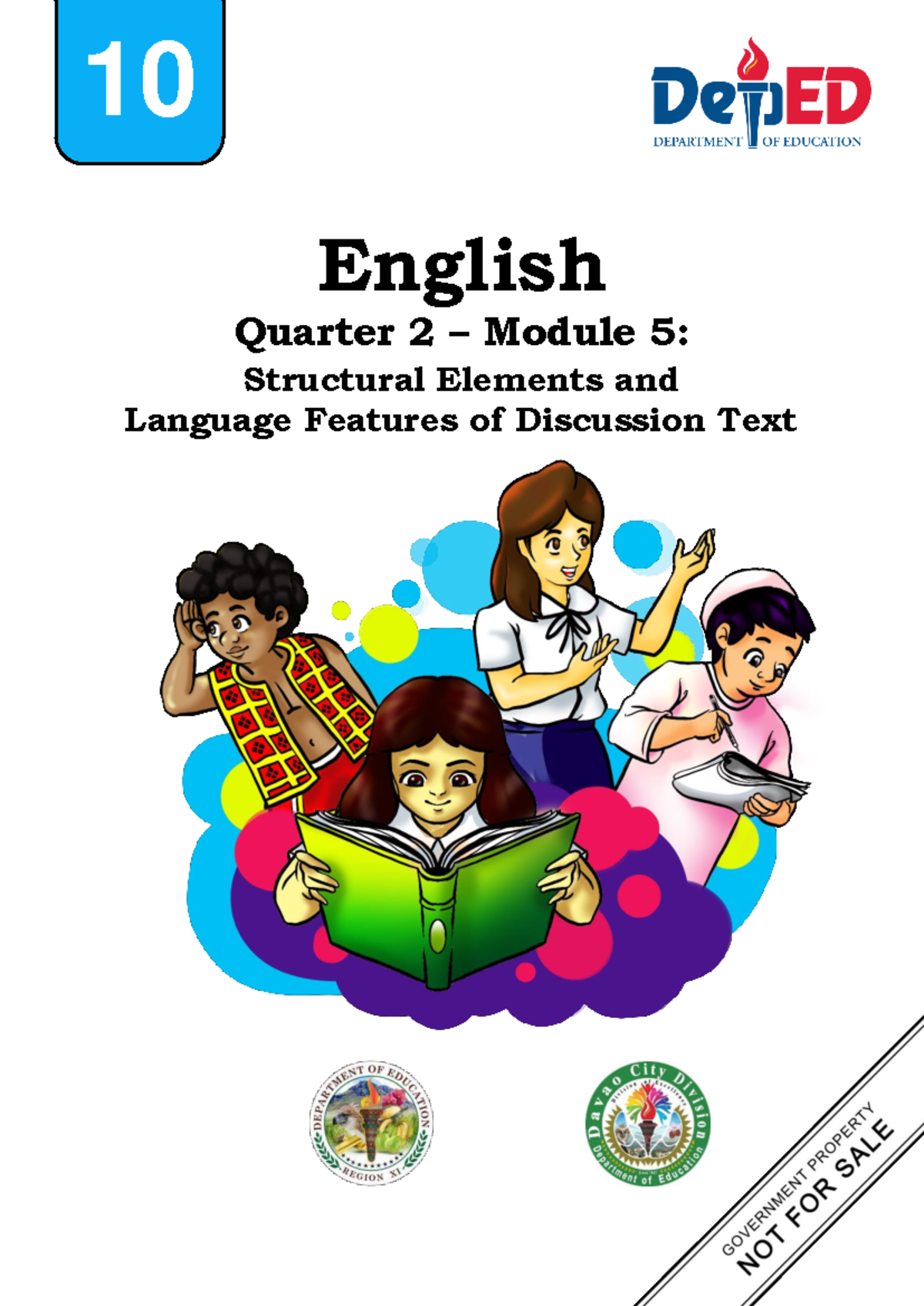 Q2 English 10 Module 5: Discussion Text Structure & Language Elements ...
