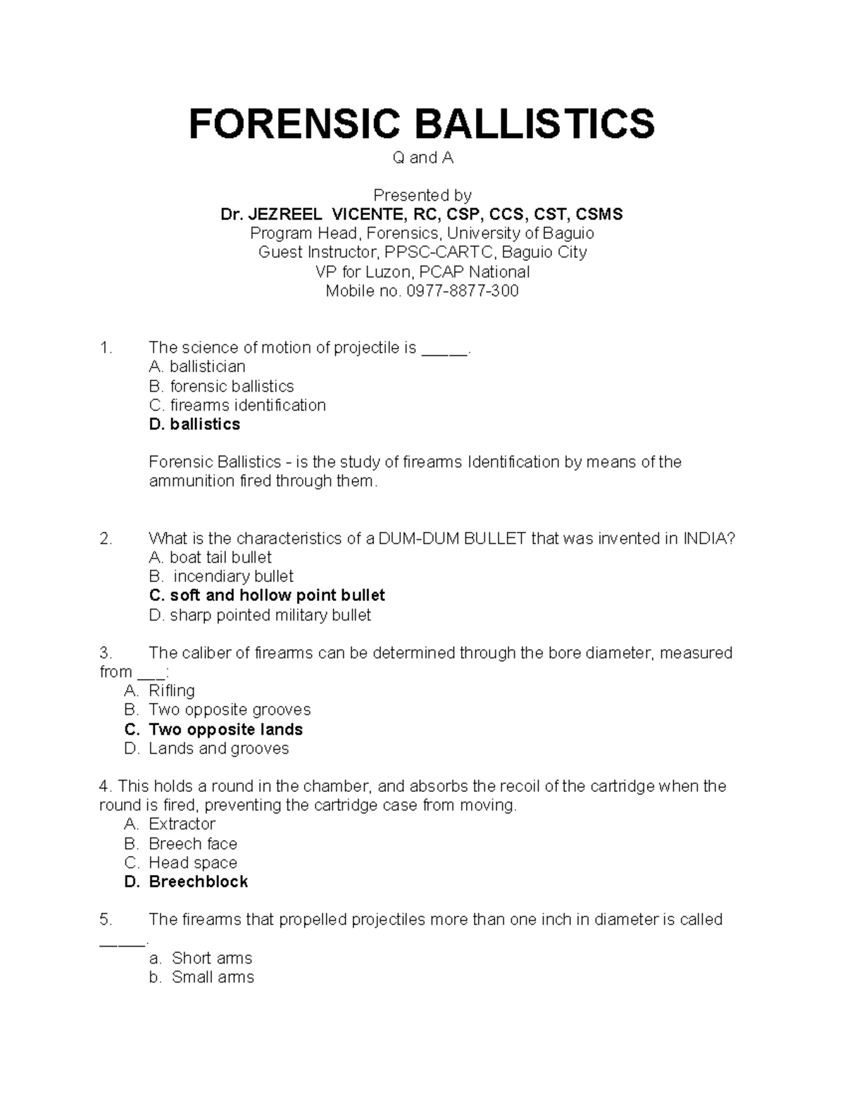 Forensic Ballistics Review: Quiz Questions and Answers (FOSC 6) - Studocu