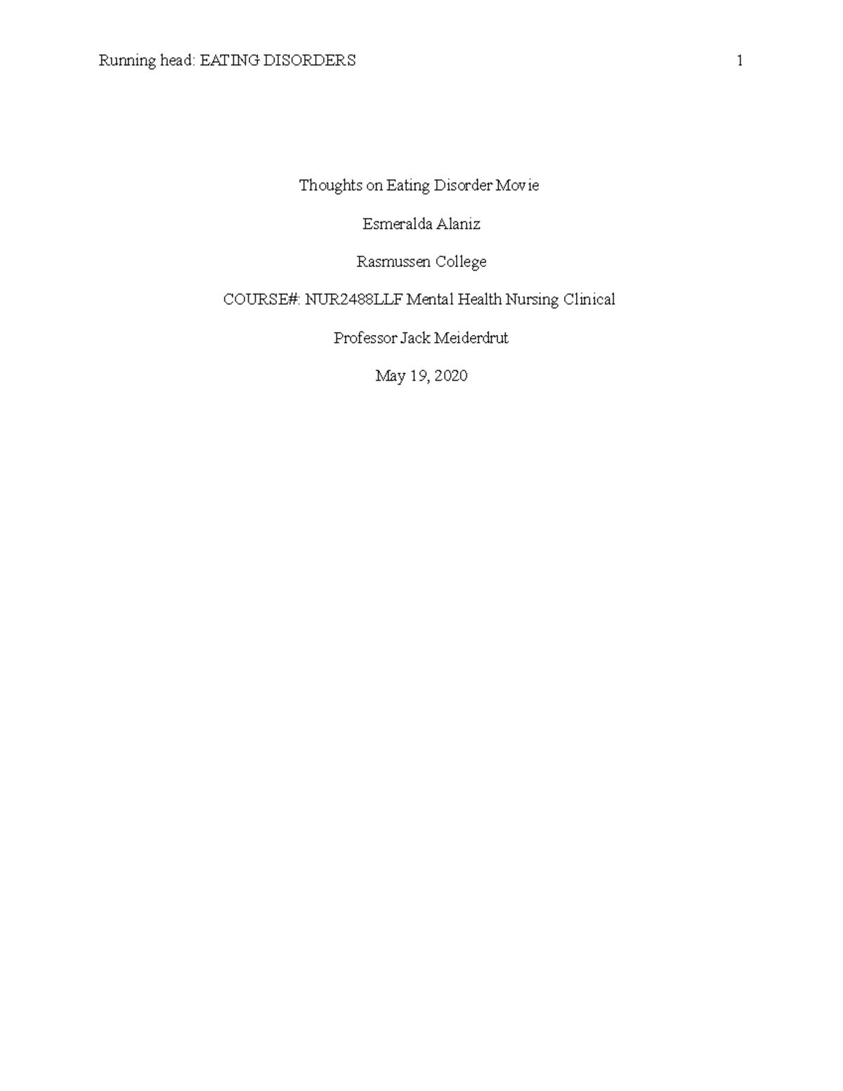 Movie Eating Disorders Clinical Essay - Running head: EATING DISORDERS ...