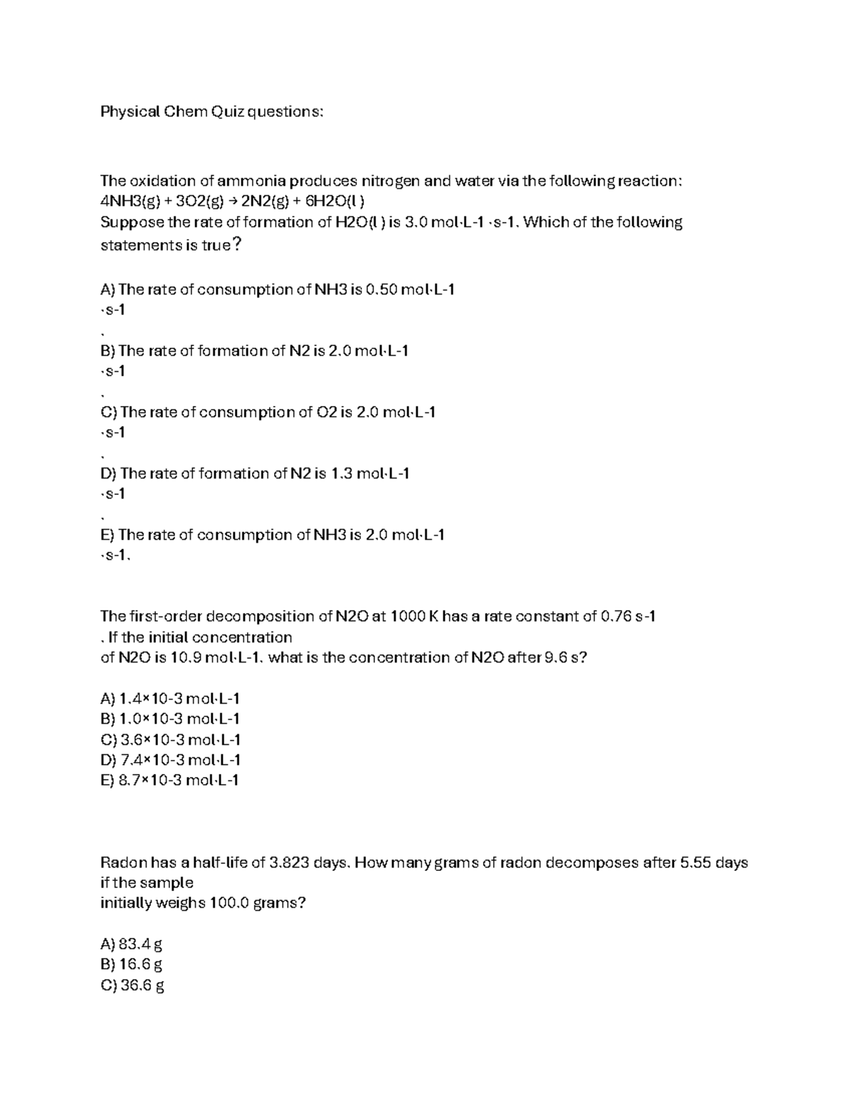 Physical Chem Quiz questions - Which of the following statements is ...