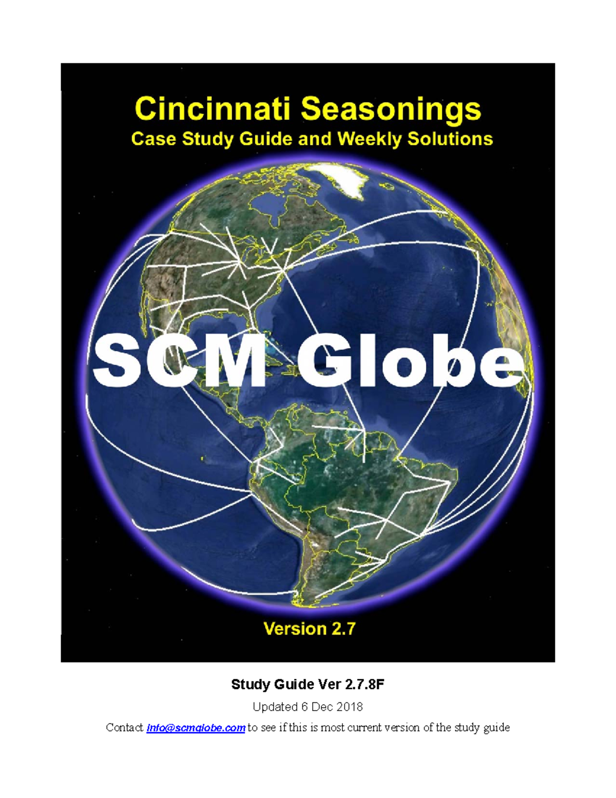 Cincinnati Seasonings SCM Case Study Guide Ver2-7-8F: Supply Chain Insights - Studocu