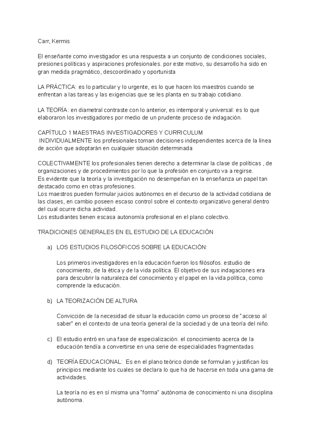 Resumen sobre "El enseñante como investigador" - Didáctica Carr - Studocu