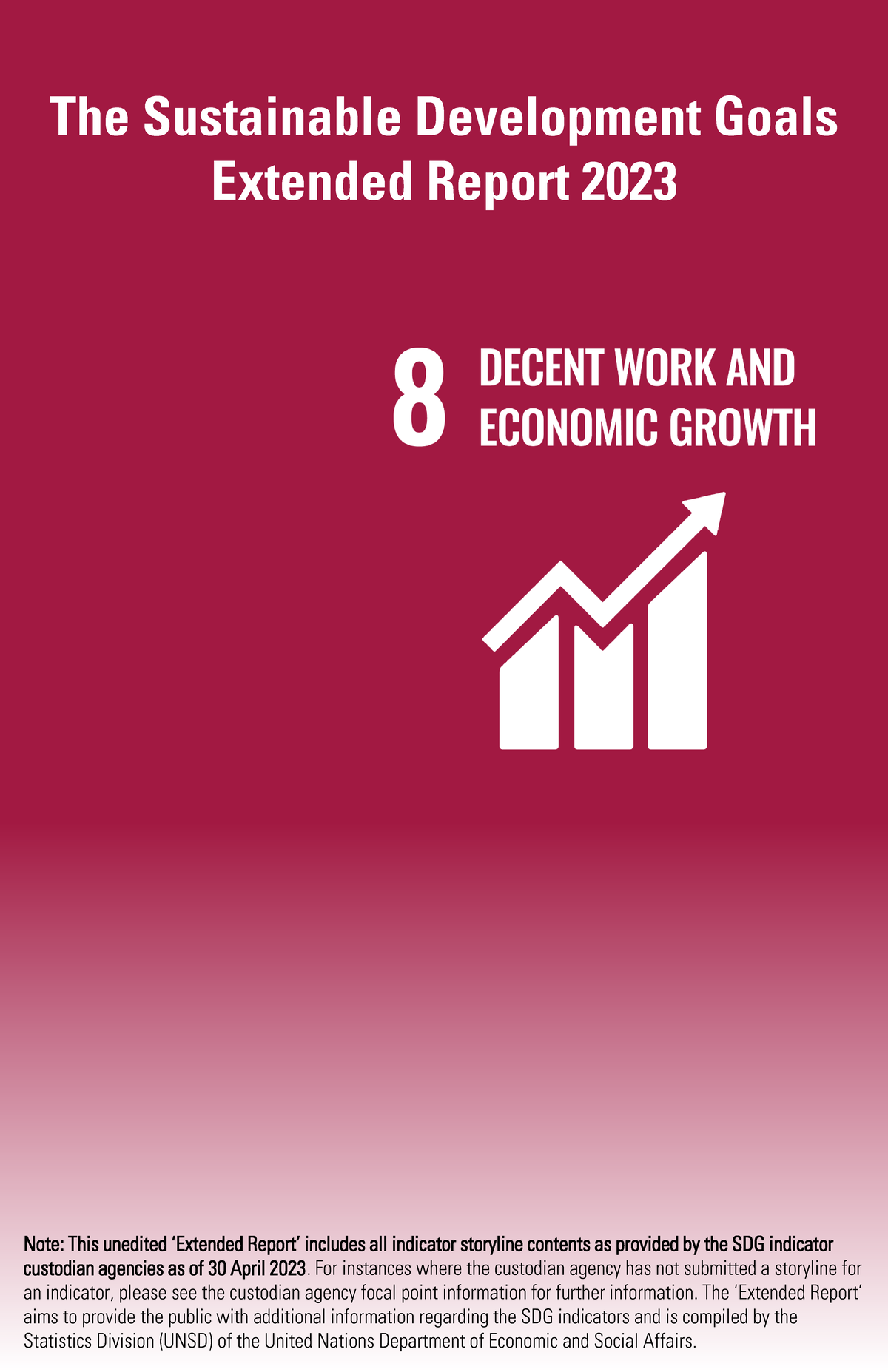 Extended Report on Sustainable Development Goal 8 (SDG 8) - 2023 - Studocu
