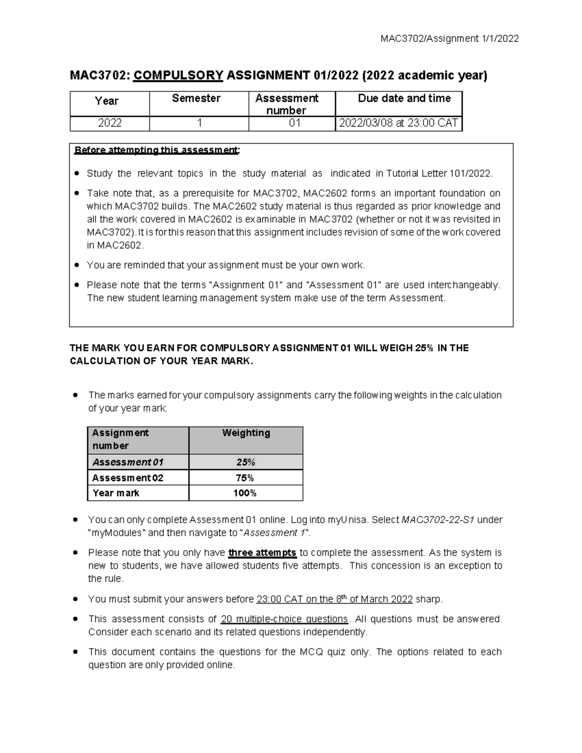 Assignment 1 questions only - MAC3702/Assignment 1/1/ MAC3702: COMPULSORY ASSIGNMENT 01/2022 ...