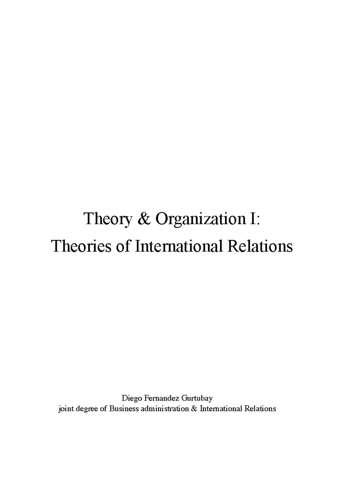 Theory & Organization I: Key Concepts in International Relations - Studocu