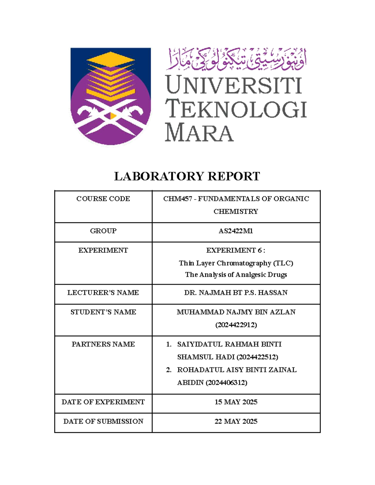CHM457 Lab Report: TLC Analysis of Analgesic Drugs (Exp 6) - Studocu
