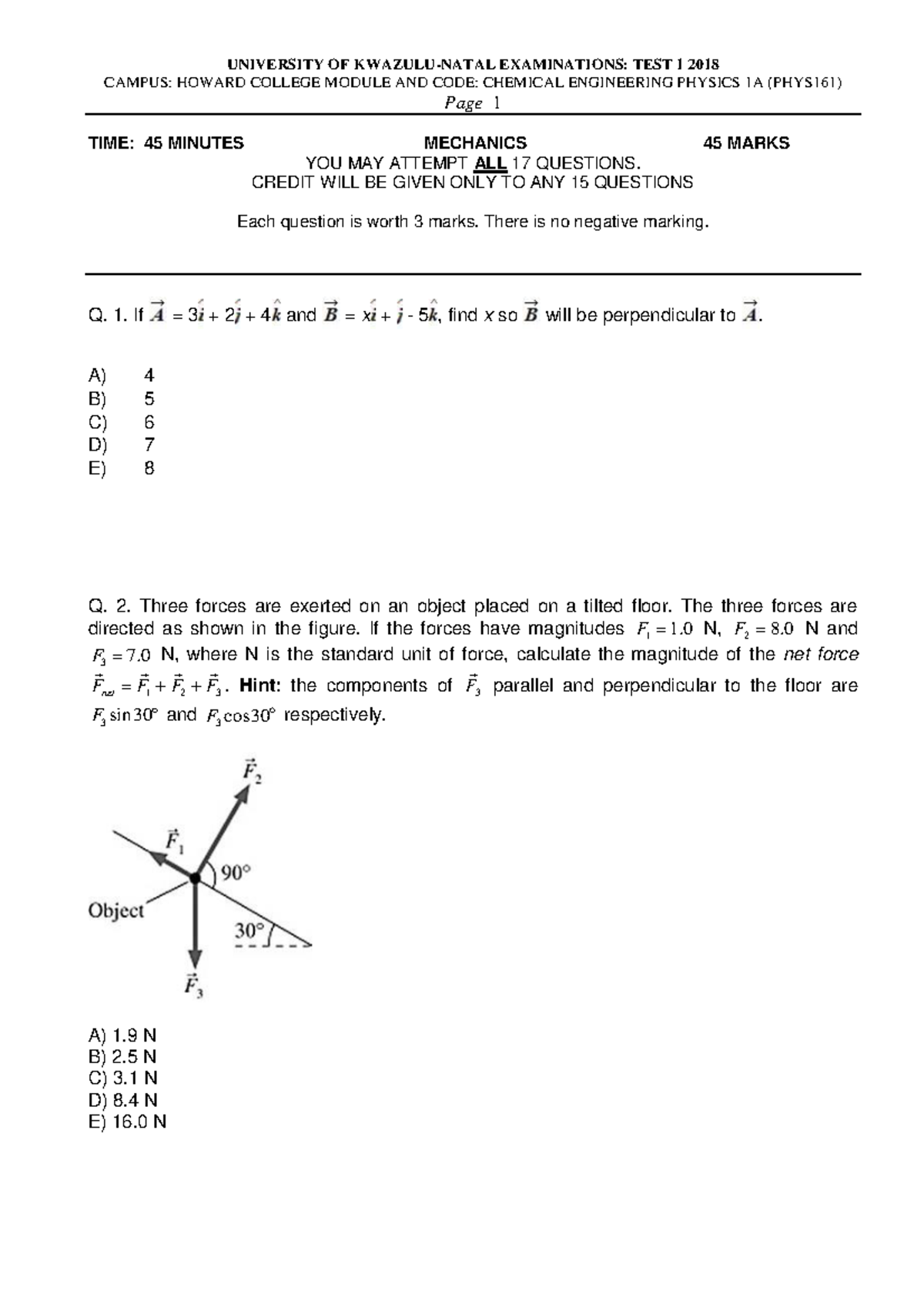 Practice Test 1 2018: Chemical Engineering Physics 1A (PHYS161) - Studocu
