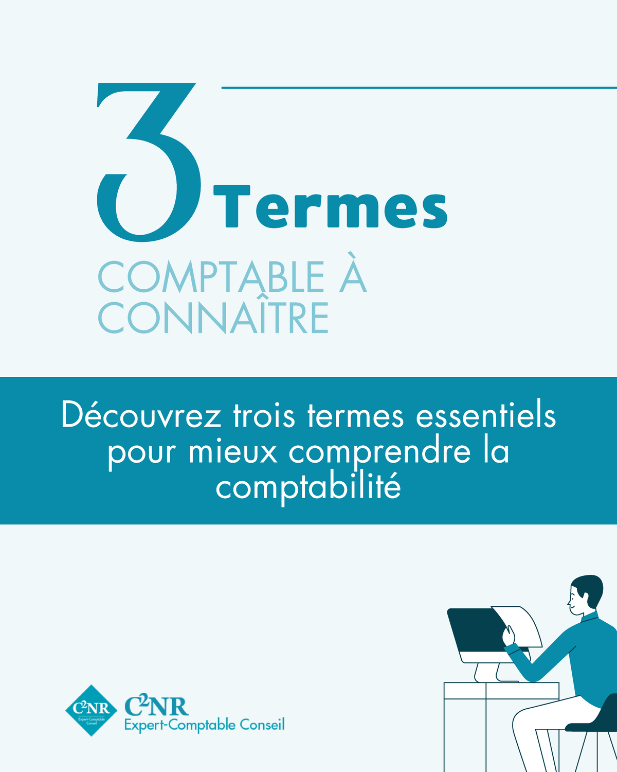 3 Termes comptable - 3 Termes Découvrez trois termes essentiels pour ...