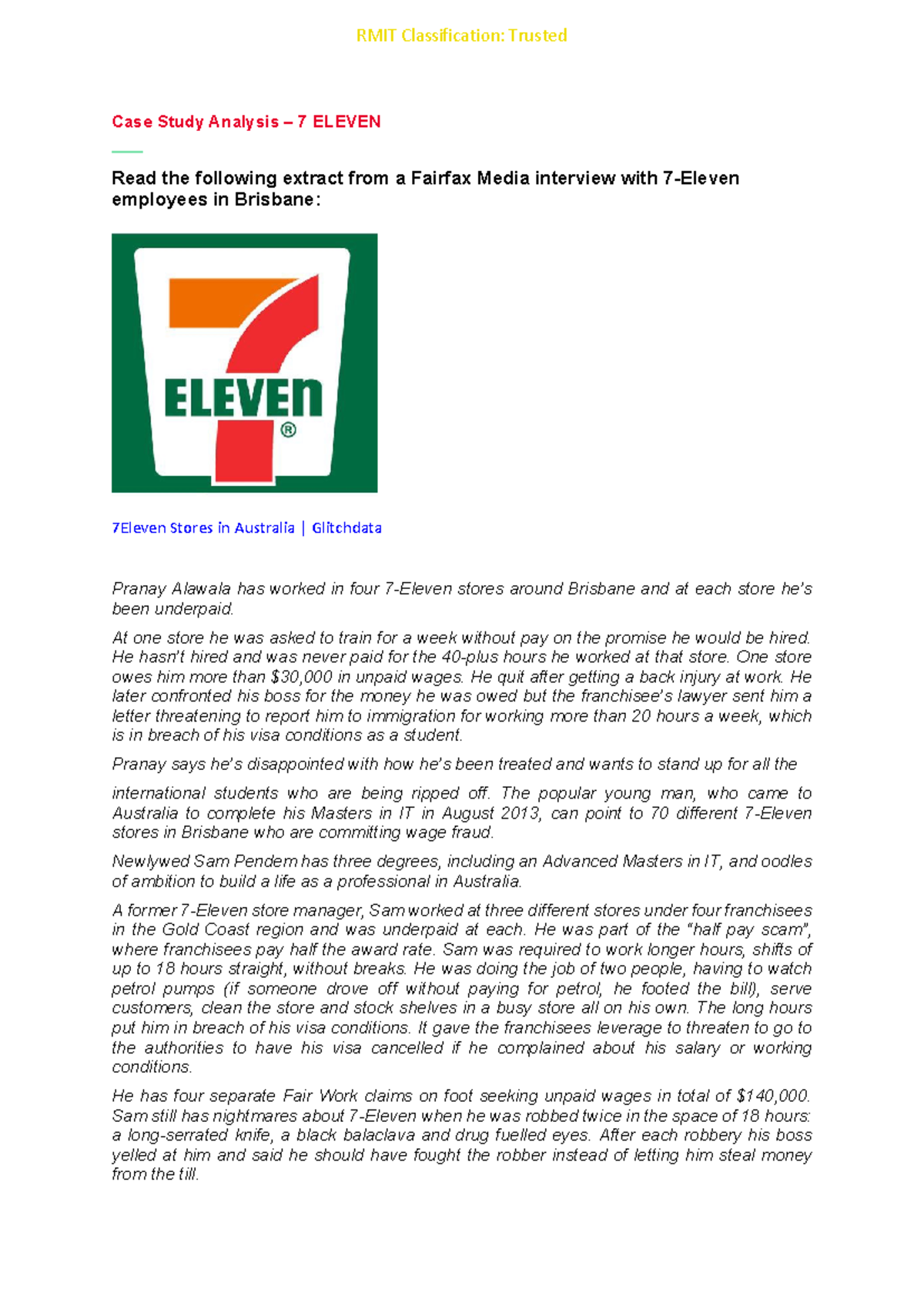 A1 Case Study Analysis 7 eleven - RMIT Classification: Trusted Case ...