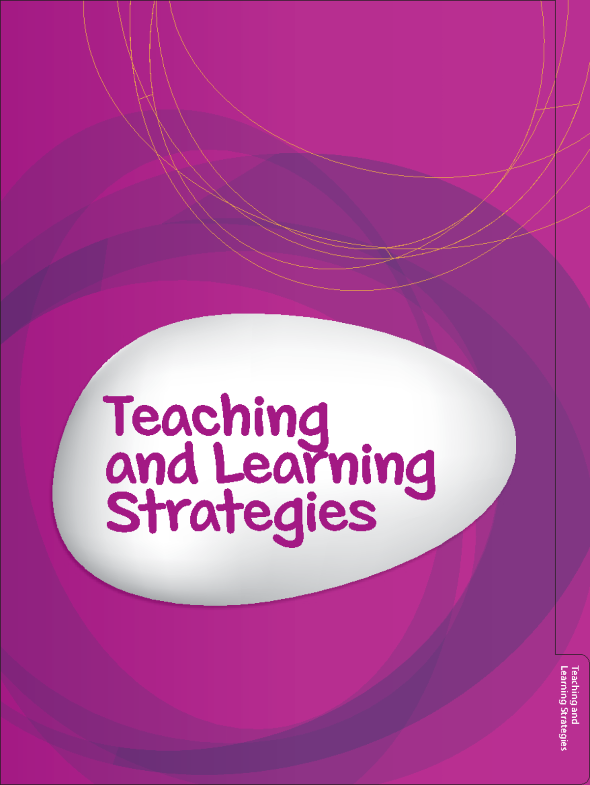 FOUNDATION Teaching and Learning Strategies: Effective Methods for ...