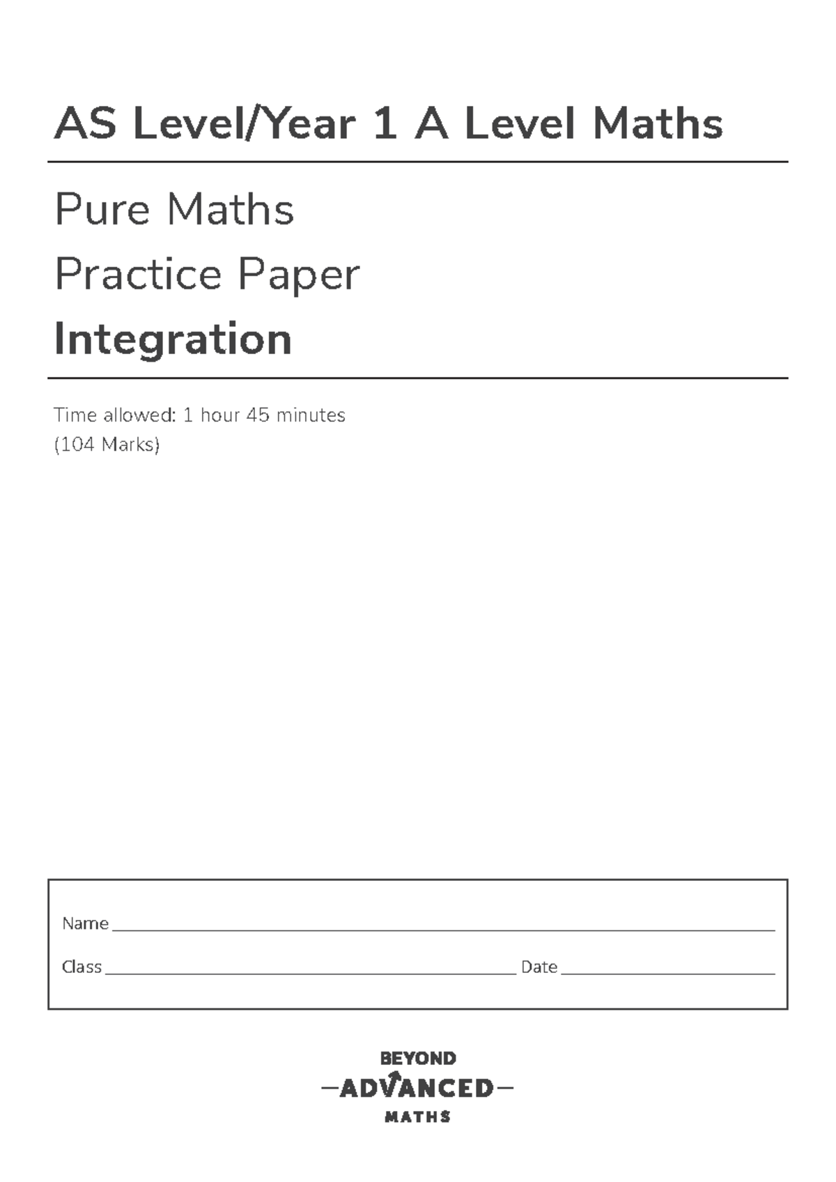 AS Level Maths Pure - Integration Practice Questions - Studocu
