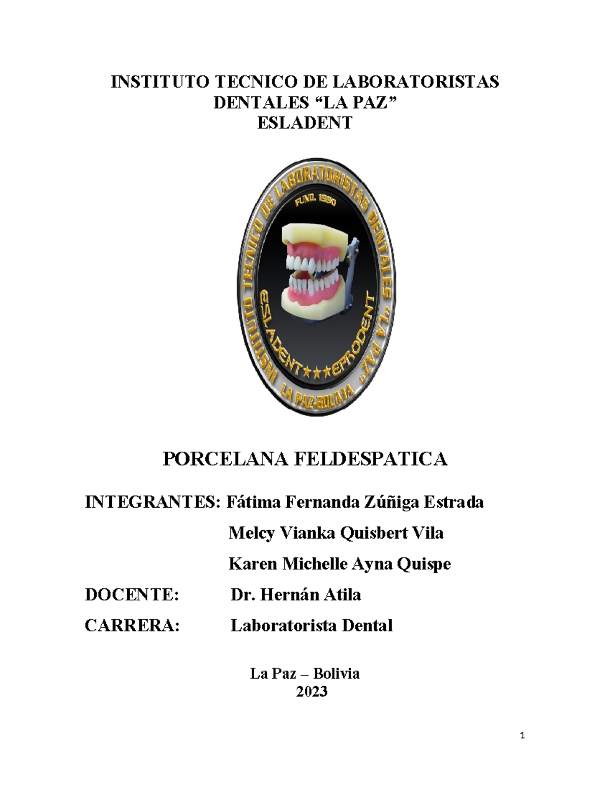 Informe sobre Porcelana Feldespática: Uso y Aplicaciones Dentales - Studocu