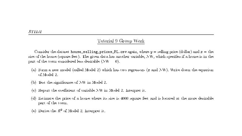ST1131 Tutorial 9 Group Work: House Selling Price Model Analysis - Studocu