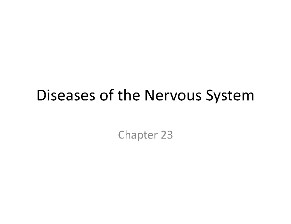 Diseases of the Nervous System: Key Features & Overview (Ch 23) - Studocu