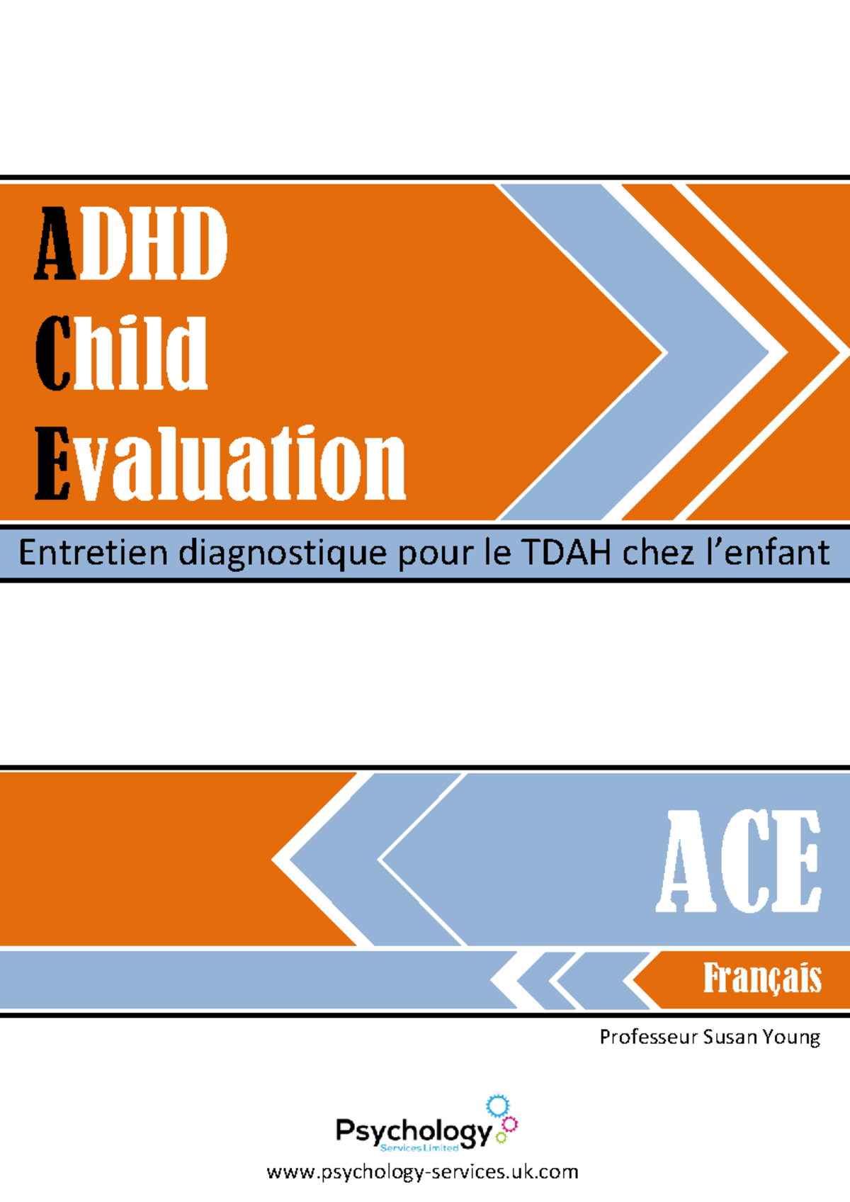 Évaluation du TDAH chez l'Enfant - ACE Français - Studocu