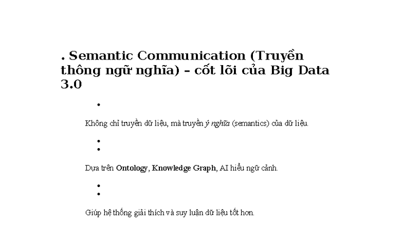 Semantic Communication in Big Data 3.0: Core Concepts and Technologies ...