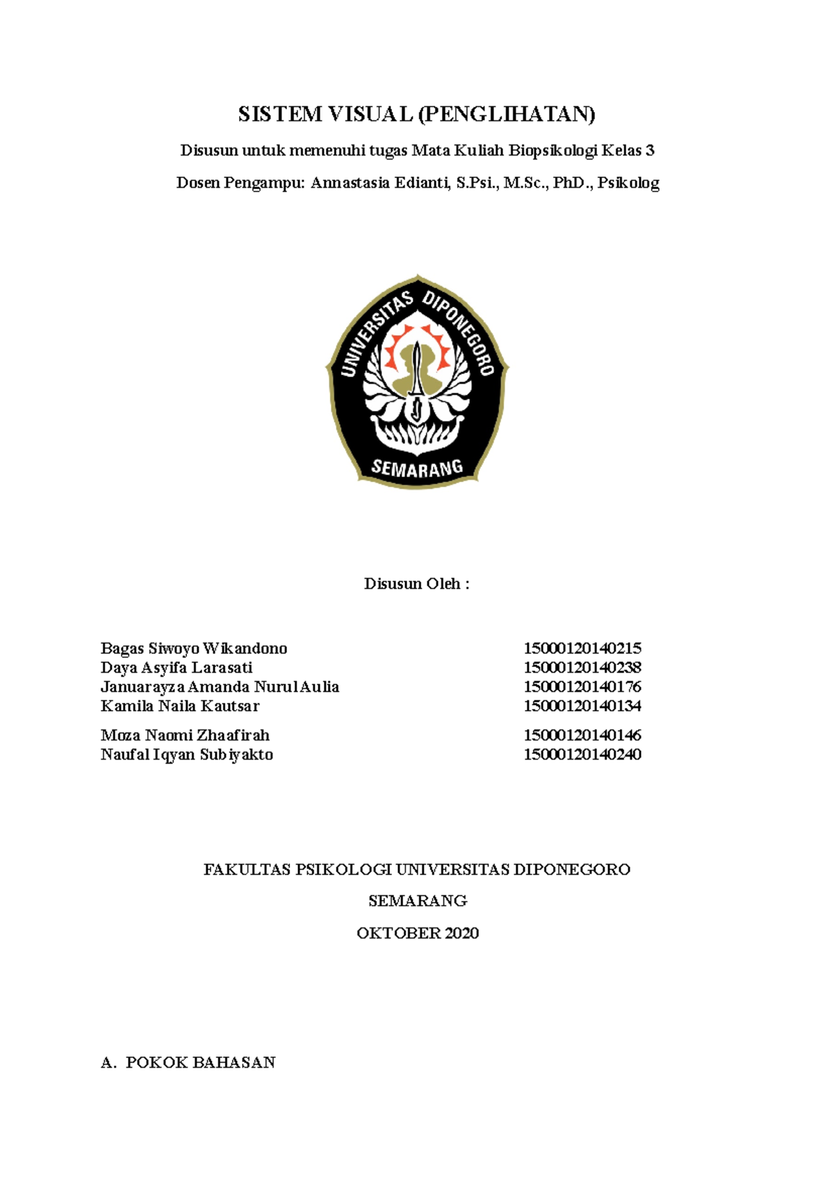Makalah Biopsikologi Kls 3 Sistem Visual Dan Gangguan Penglihatan