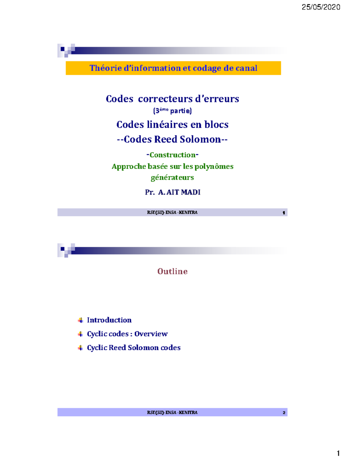 Théorie et codage de canal : Codes linéaires en blocs Reed-Solomon ...