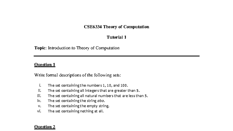 CSE6334 Theory of Computation Tutorial 1: Formal Set Descriptions - Studocu
