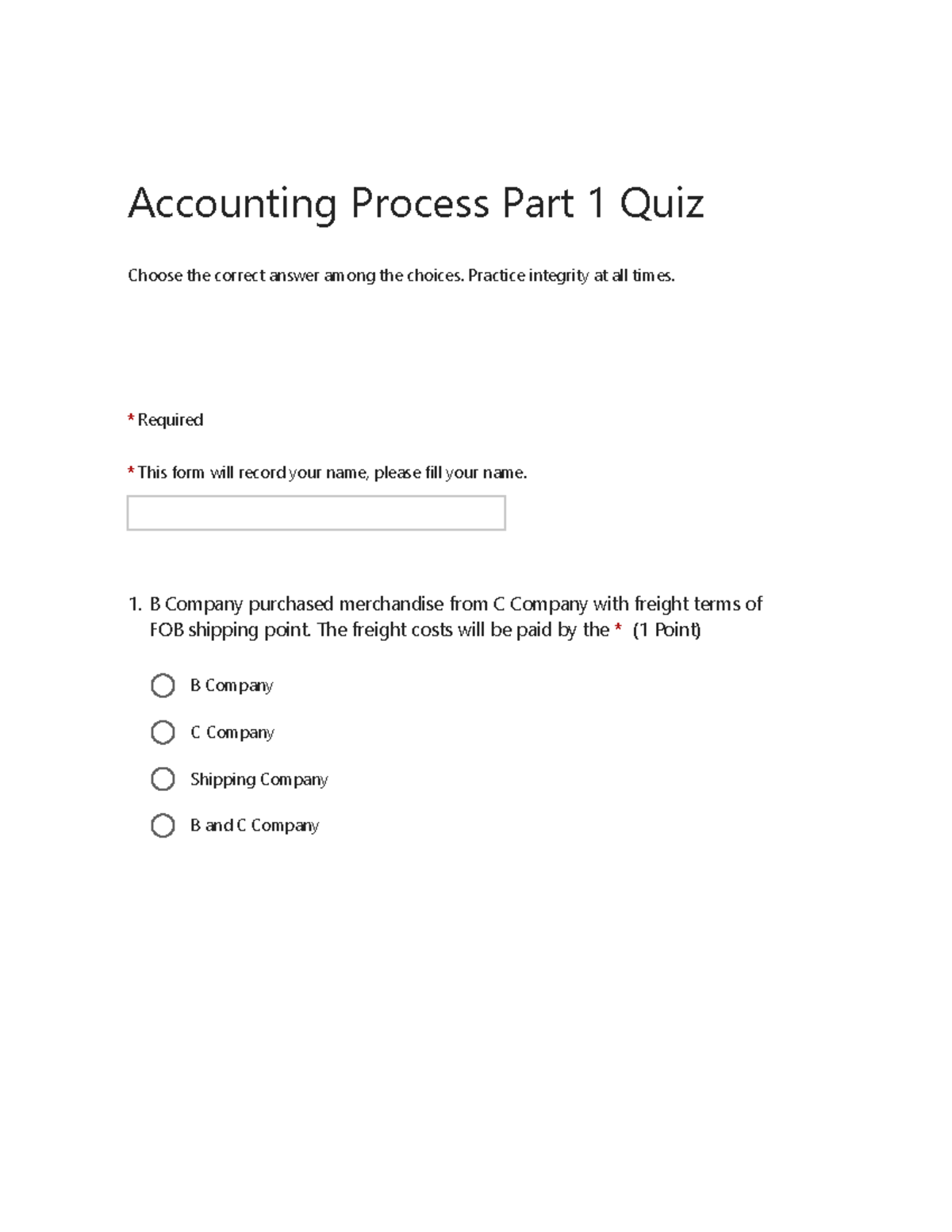 Accounting Process Part 1 Quiz (ACN 1101-6): Key Concepts and Questions ...