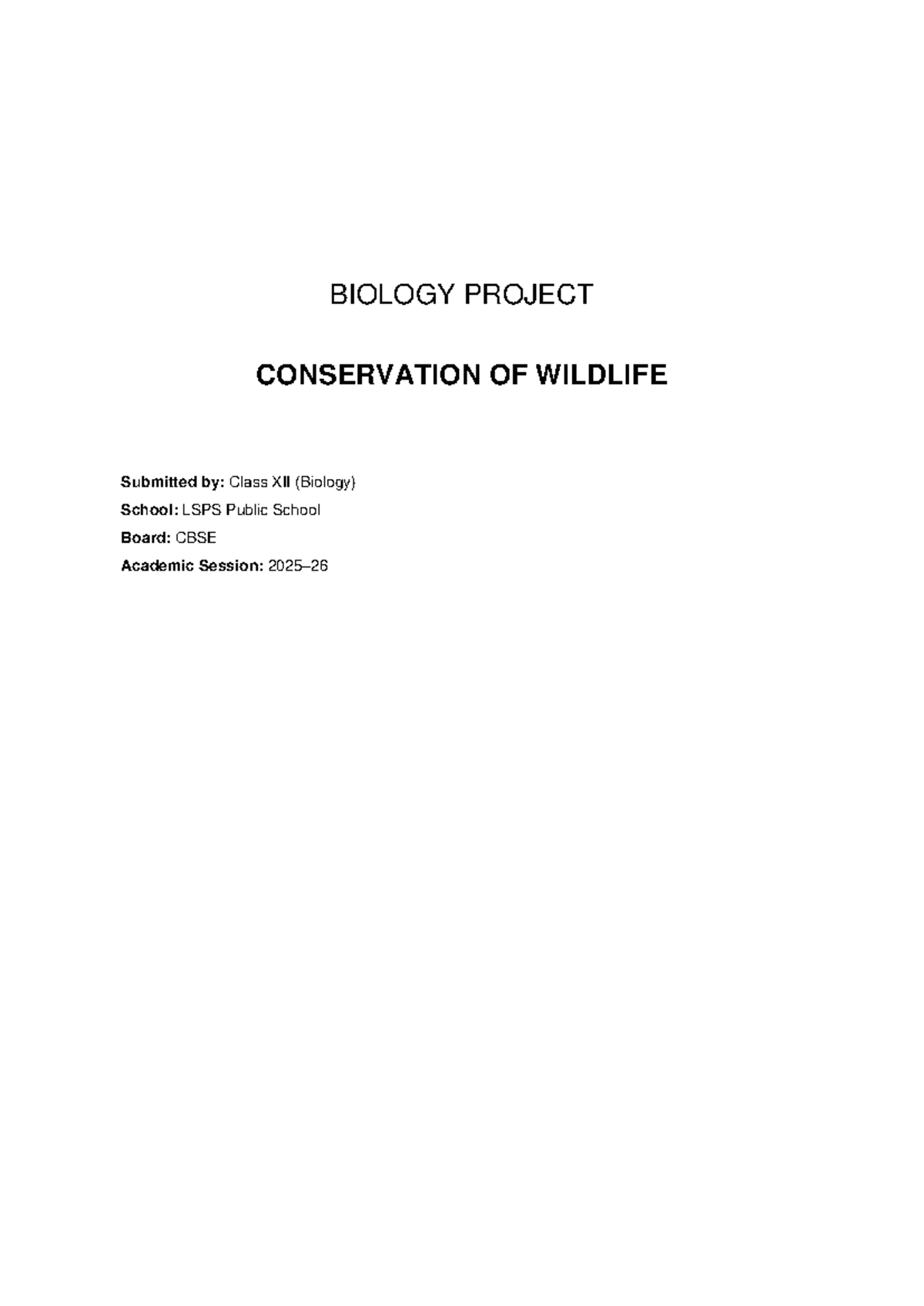 Class XII Biology Project: Wildlife Conservation Overview - Studocu