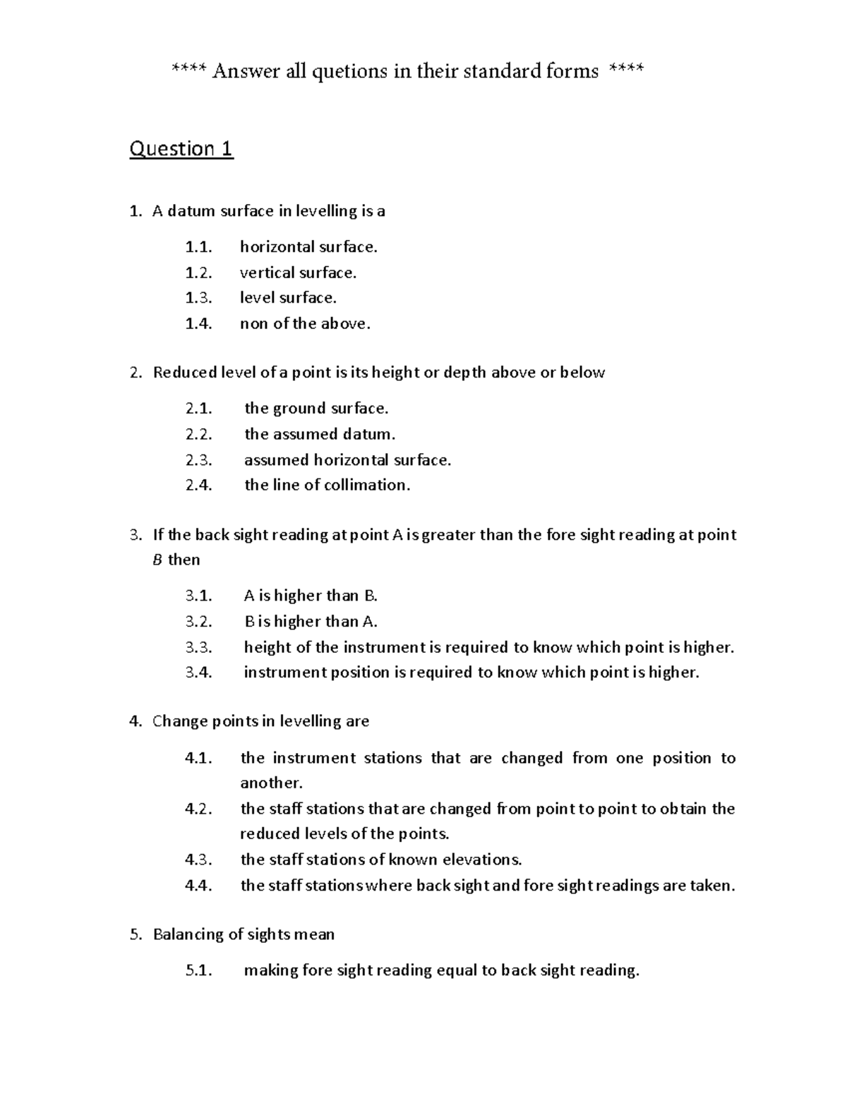 2019 Assignment 3 - work - Question 1 1. A datum surface in levelling ...